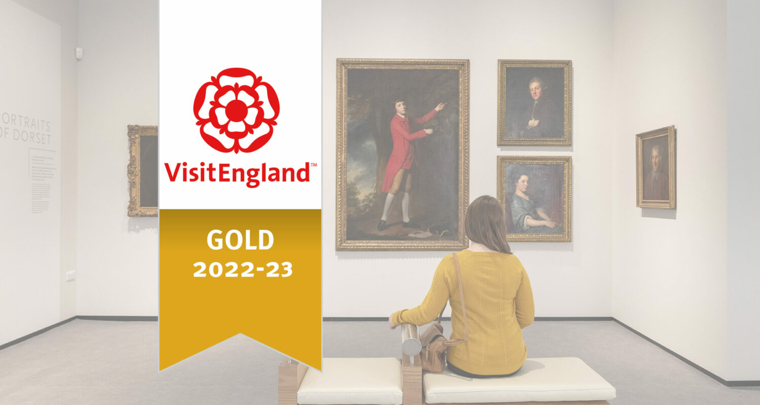 VisitEngland Gold Visitor Attraction Accolade for Dorset Museum & Art ...
